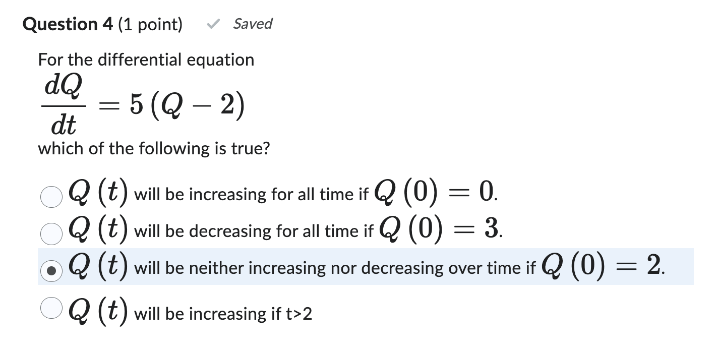 Solved Question 4 (1 ﻿point) ﻿SavedFor the differential | Chegg.com