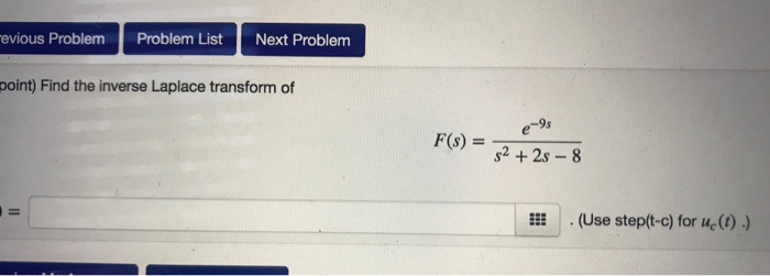 Solved evious Problem Problem List Next Problem point) Find | Chegg.com