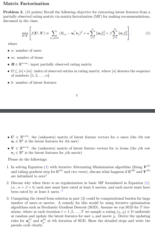Solved Matrix Factorization Problem 3. (15 points) Recall | Chegg.com