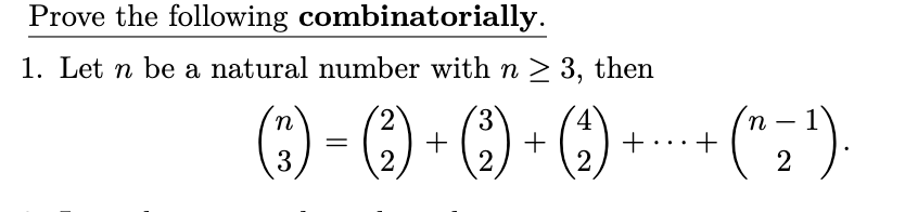 Solved Prove the following combinatorially. 1. Let n be a | Chegg.com