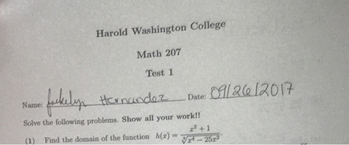 Solved Harold Washington College Math 207 Test 1 Name: - | Chegg.com