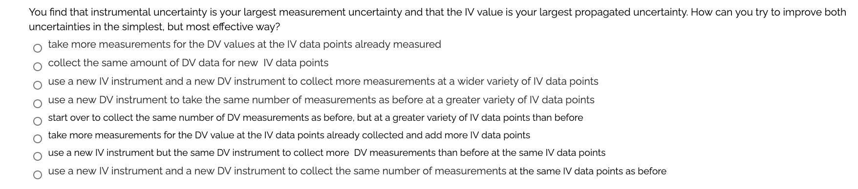 Solved You find that instrumental uncertainty is your | Chegg.com