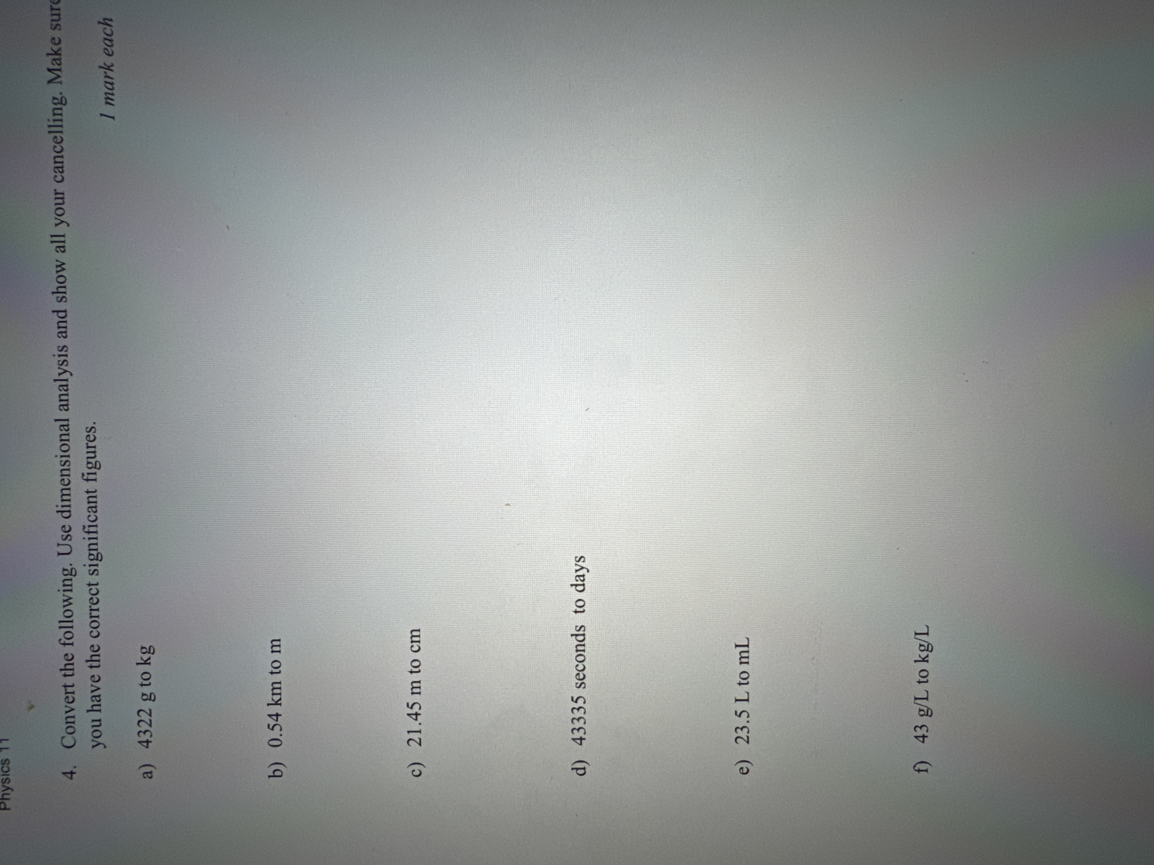 Solved Convert the following. Use dimensional analysis and | Chegg.com