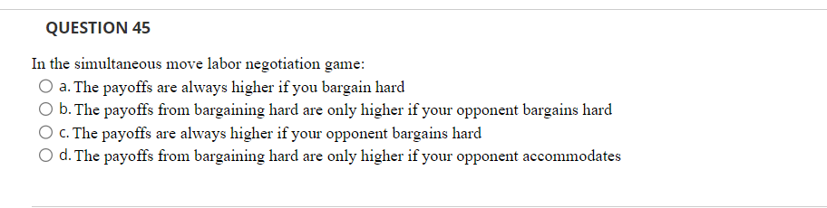 Solved In the simultaneous move labor negotiation game: a. | Chegg.com