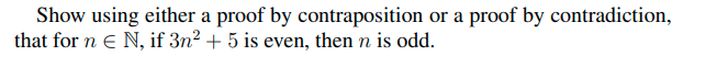 Solved Show using either a proof by contraposition or a | Chegg.com