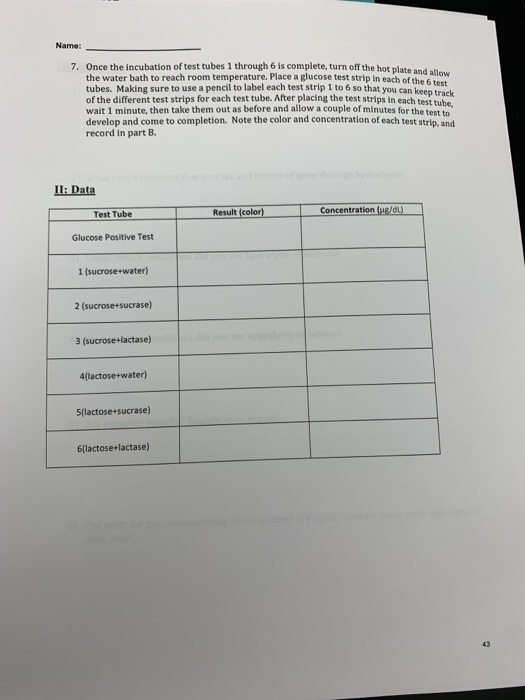 Name: 7. Once the incubation of test tubes 1 through | Chegg.com