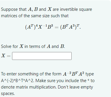 Solved Suppose that A,B ﻿and x ﻿are invertible | Chegg.com