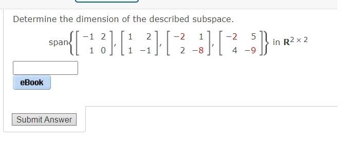 Solved Determine the dimension of the described subspace. 2 | Chegg.com