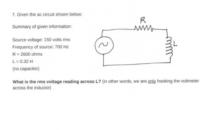 Solved 7. Given the ac circuit shown below: R ww Summary of | Chegg.com