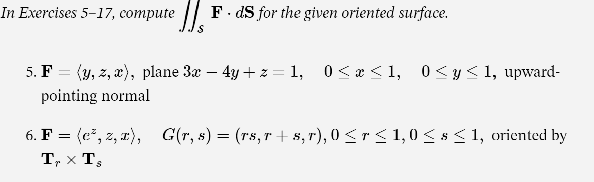 Solved Exercises 5-17, compute ∬SF⋅dS for the given oriented | Chegg.com