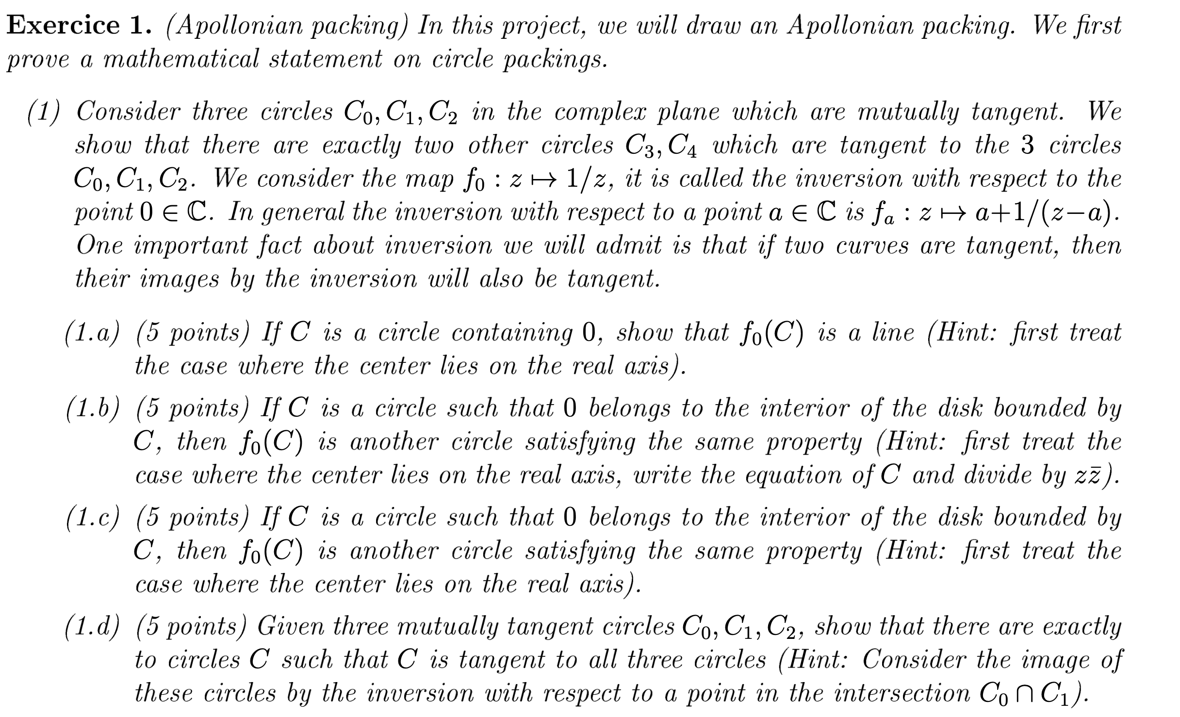 Exercice 1. (Apollonian packing) In this project, we | Chegg.com