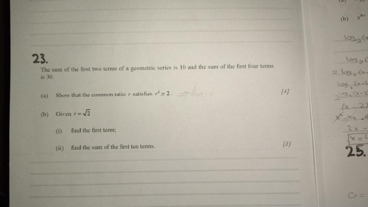 Solved 23. The sum of the first two terms of a geometric | Chegg.com