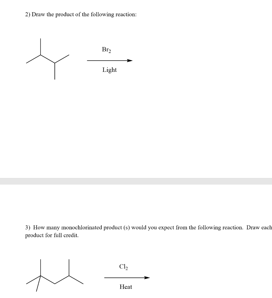 Solved 2) Draw the product of the following reaction: Br2 | Chegg.com