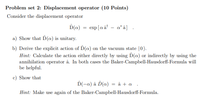 Solved Problem set 2: Displacement operator (10 Points) | Chegg.com