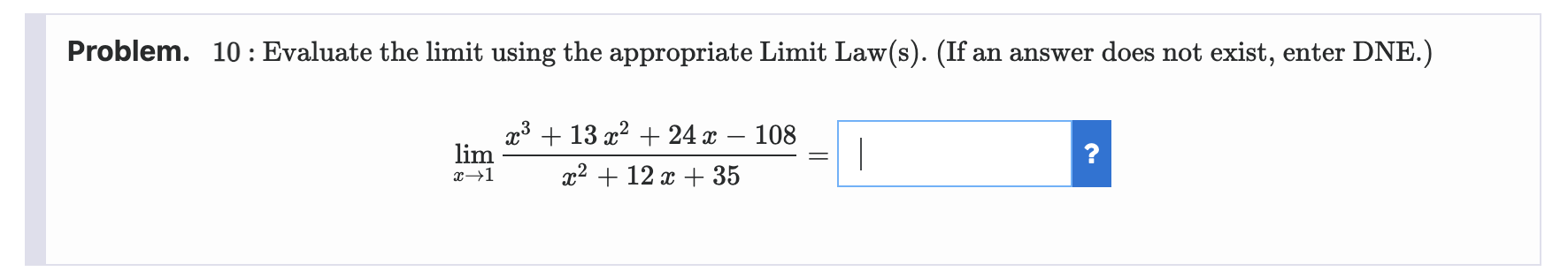 Solved Problem. 19 : Calculate the following limit. (If the | Chegg.com
