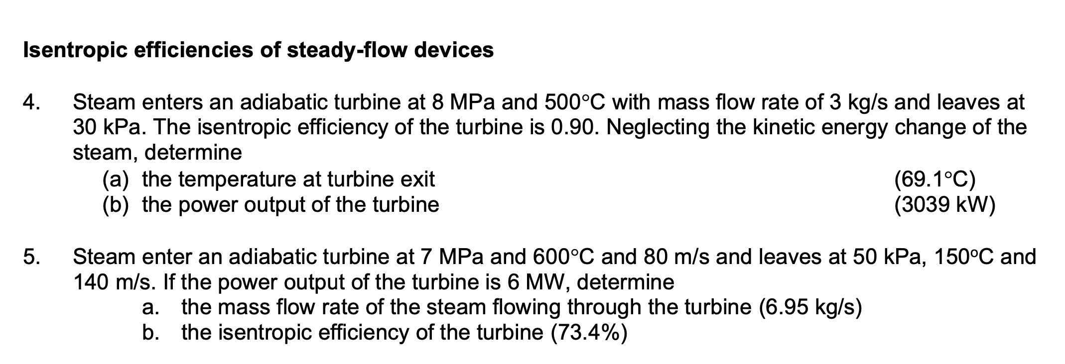 Solved Isentropic efficiencies of steady-flow devices 4. | Chegg.com