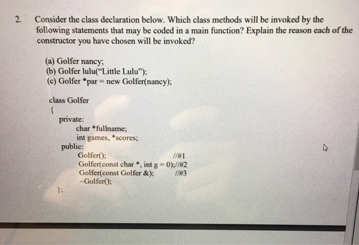 Solved 2. Consider the class declaration below. Which class | Chegg.com