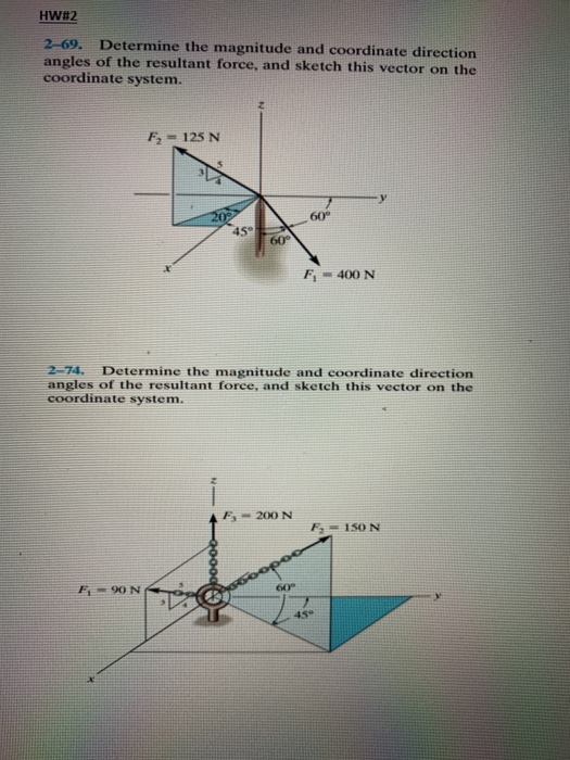 Solved Hw 2 2 69 Determine The Magnitude And Coordinate