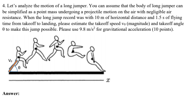 Solved 4. Let's analyze the motion of a long jumper. You can | Chegg.com