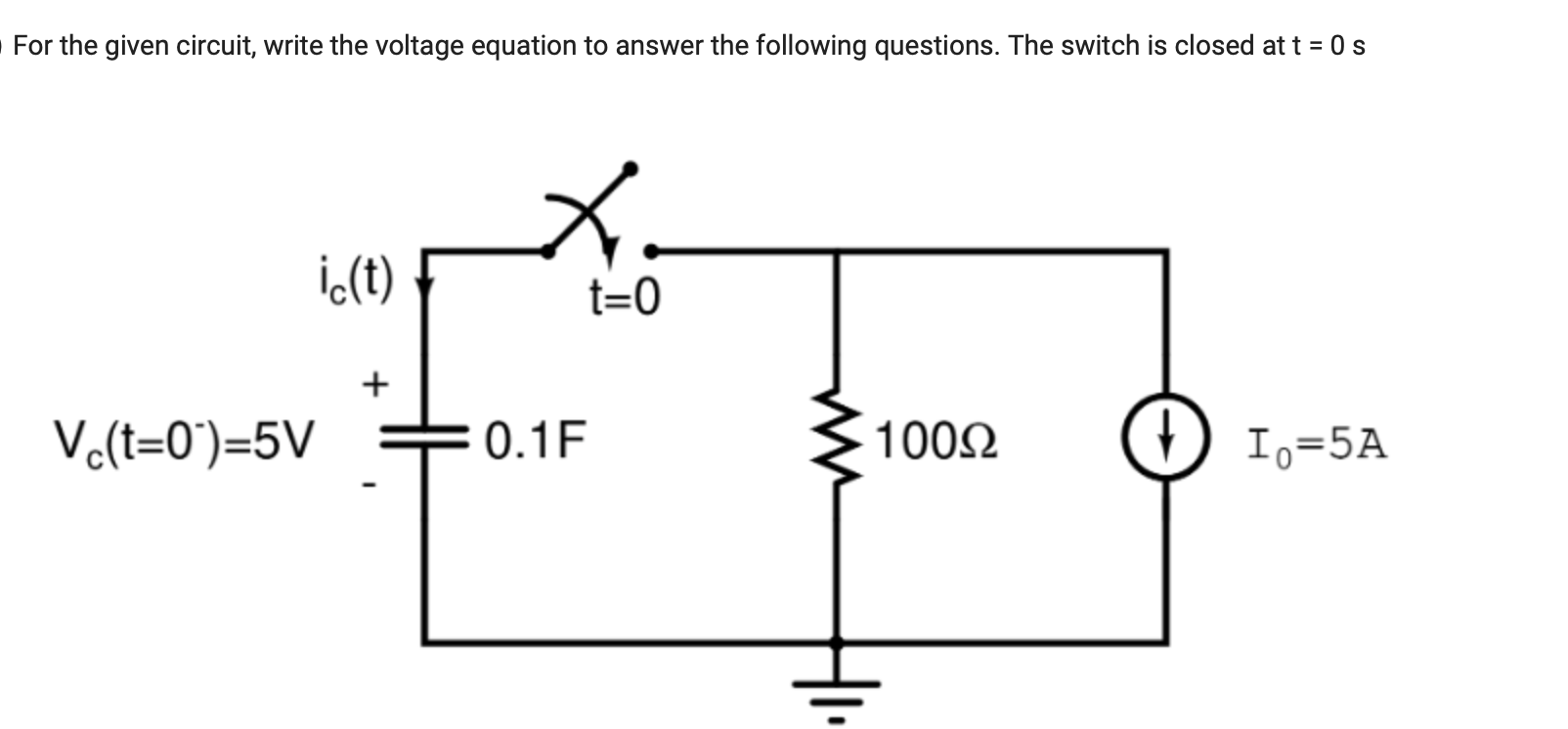 Solved i)find voltage across capacitor at t=0.5s.ii)What is | Chegg.com
