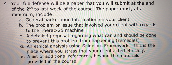 Solved Therac-25 major case study. write a full defense | Chegg.com