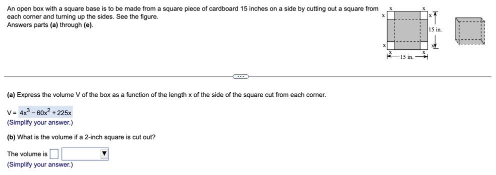 Solved An open box with a square base is to be made from a | Chegg.com