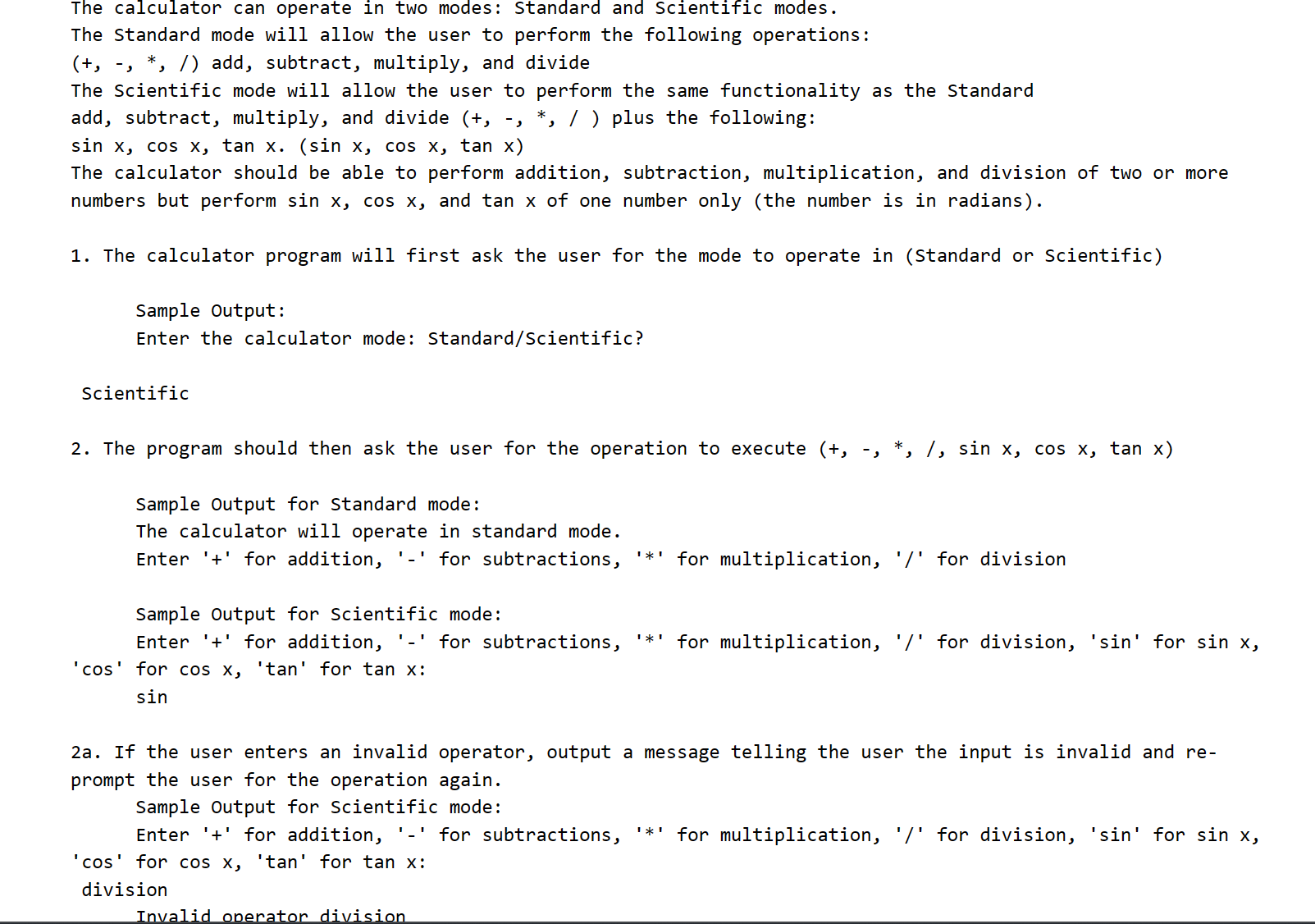 Solved The calculator can operate in two modes: Standard and | Chegg.com