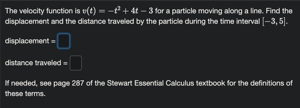 Solved The velocity function is v(t)=−t2+4t−3 for a particle | Chegg.com