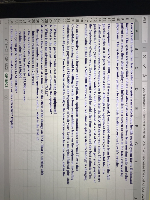 Solved A81 |: If you increase the interest rate to 12% it | Chegg.com