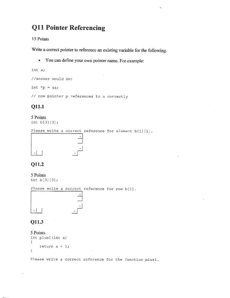 Solved Q11 Pointer Referencing 15 Points Write a correct | Chegg.com