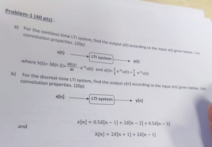 Solved Problem-1 (40 ﻿pts) ﻿:a) ﻿For the contious-time tT | Chegg.com