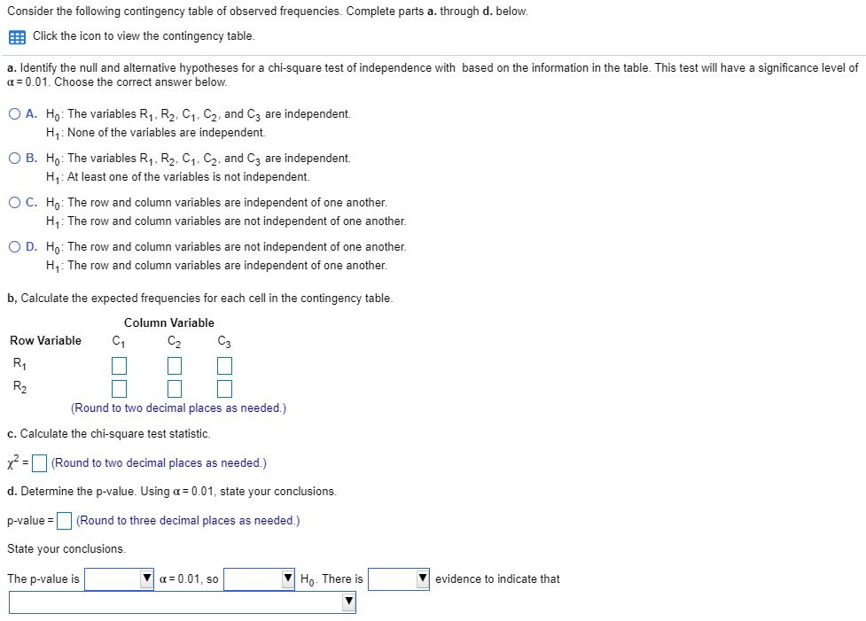 Solved 0 Contingency table C Row Variable R Rp T Column | Chegg.com