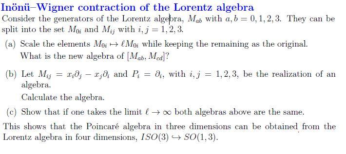 Solved Inönü Wigner Contraction Of The Lorentz Algebra