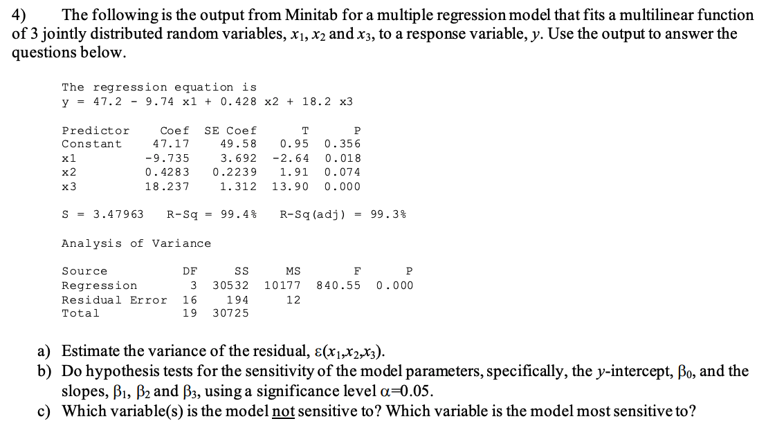 Solved 4) The following is the output from Minitab for a | Chegg.com