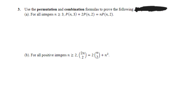 Solved 3. Use the permutation and combination formulas to | Chegg.com