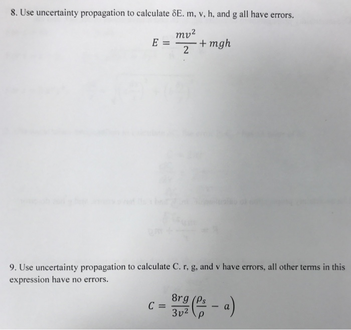 Solved Use uncertainty propagation to calculate delta E. m, | Chegg.com