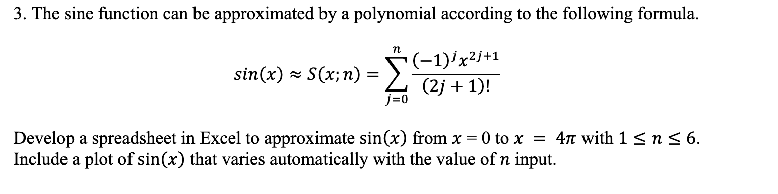The sine function can be approximated by a polynomial | Chegg.com