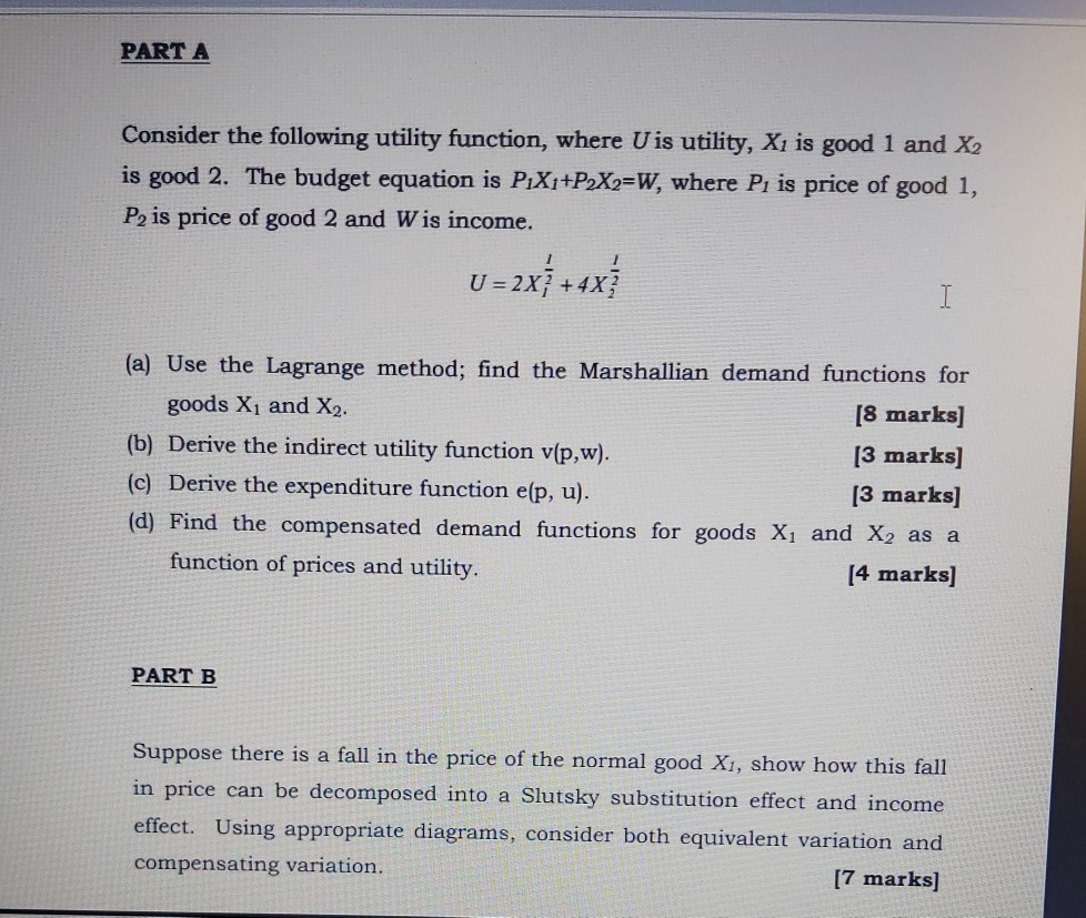 Solved PART A Consider the following utility function, where | Chegg.com