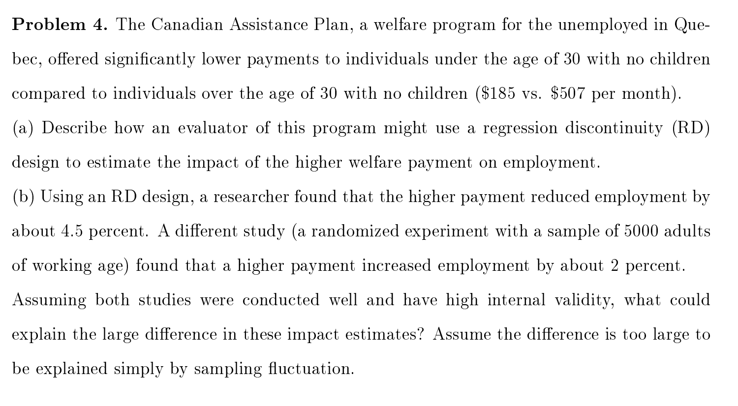 Problem 4. The Canadian Assistance Plan, a welfare | Chegg.com