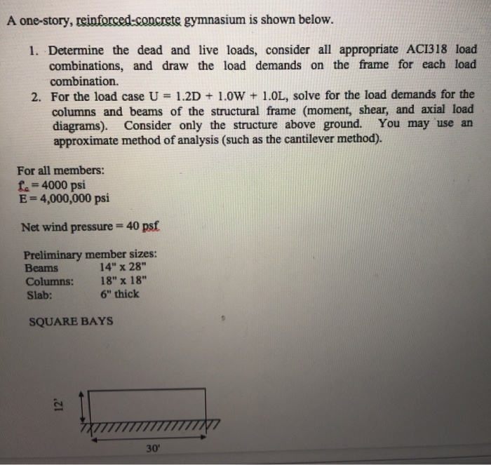 A one-story, reinforced-concrete gymnasium is shown | Chegg.com