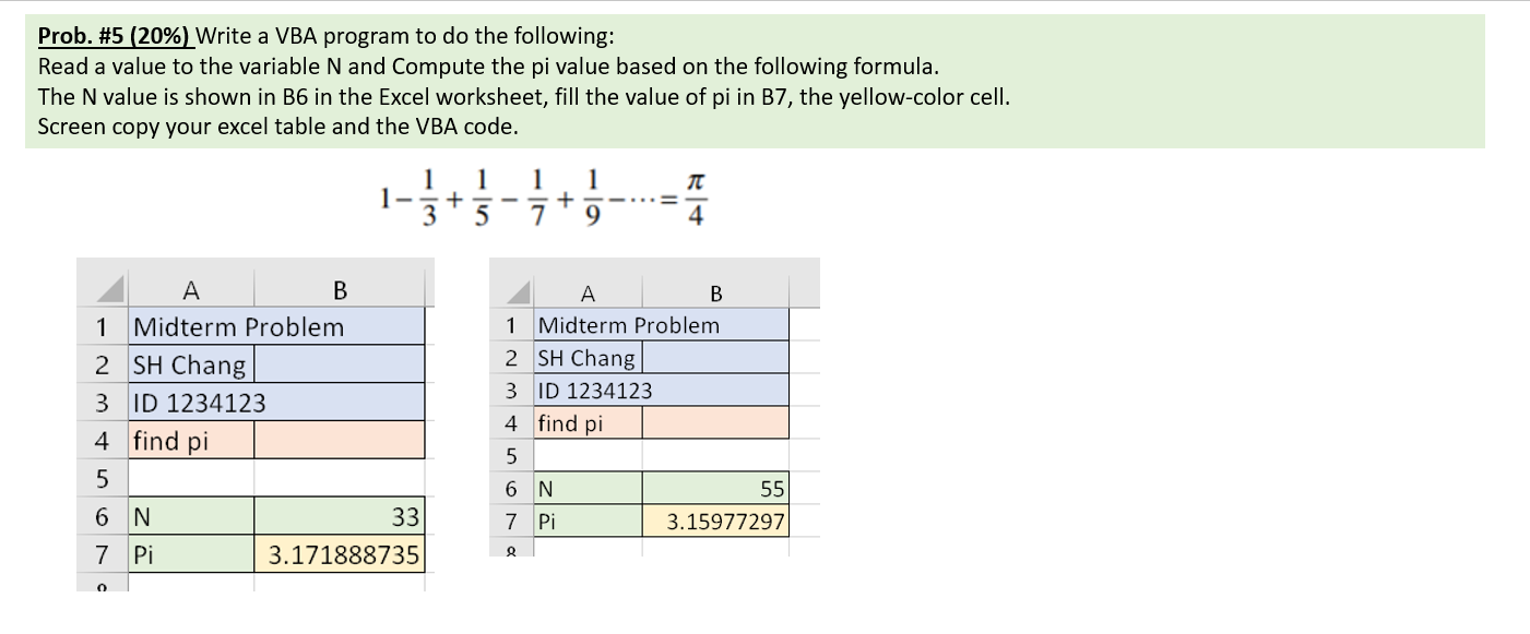 Solved Prob 5 20 Write A Vba Program To Do The 