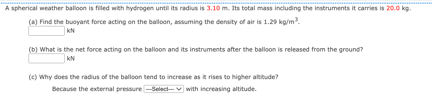 Solved A spherical weather balloon is filled with hydrogen | Chegg.com
