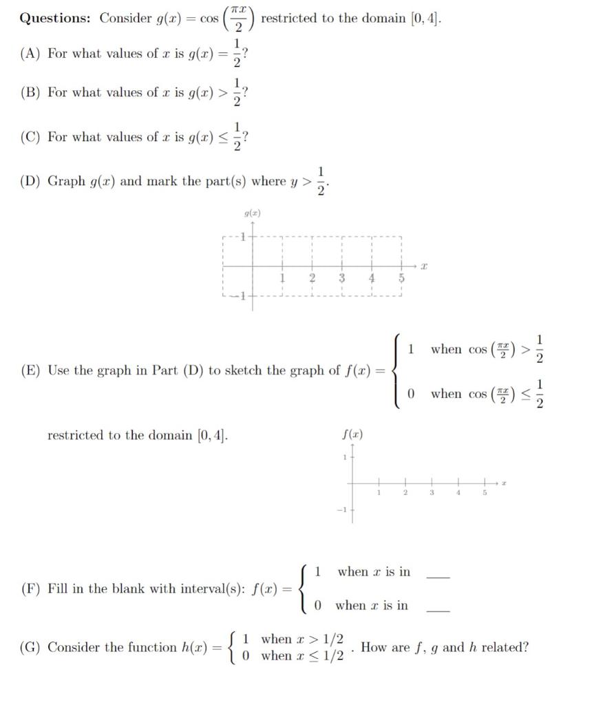 Solved Questions: Consider g(x)=cos(2πx) restricted to the | Chegg.com