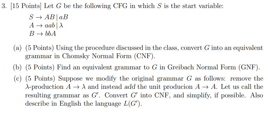 Solved [15 ﻿Points] ﻿Let G be ﻿the following CFG in ﻿which | Chegg.com