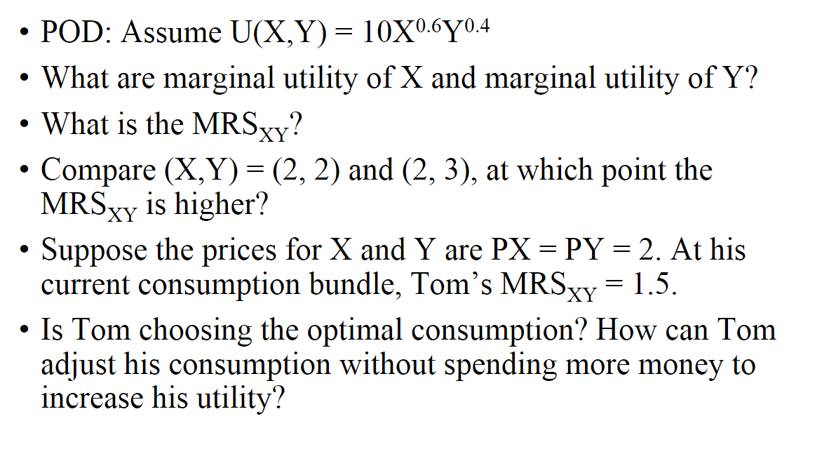 Solved - POD: Assume U(X,Y)=10X0.6Y0.4 - What are marginal | Chegg.com