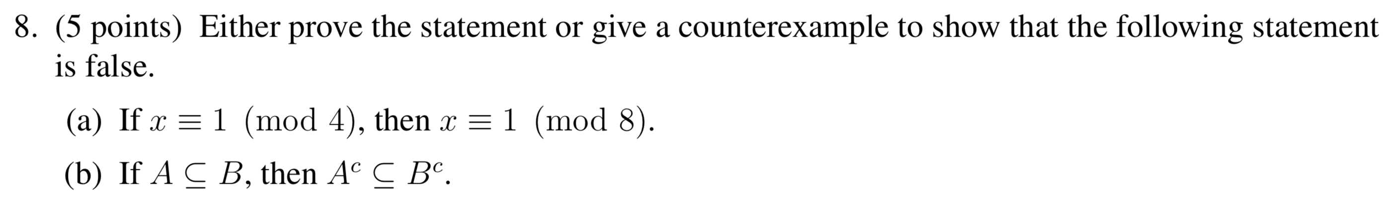 Solved Either prove the statement or give a counterexample | Chegg.com