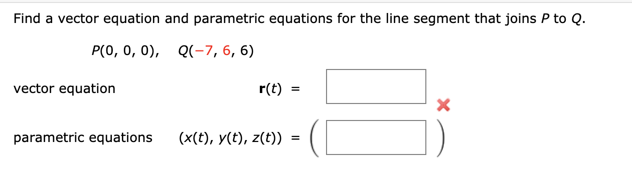 Solved Find A Vector Equation And Parametric Equations For