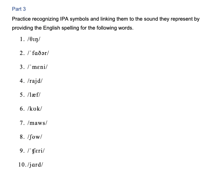 Part 3 Practice recognizing IPA symbols and linking | Chegg.com