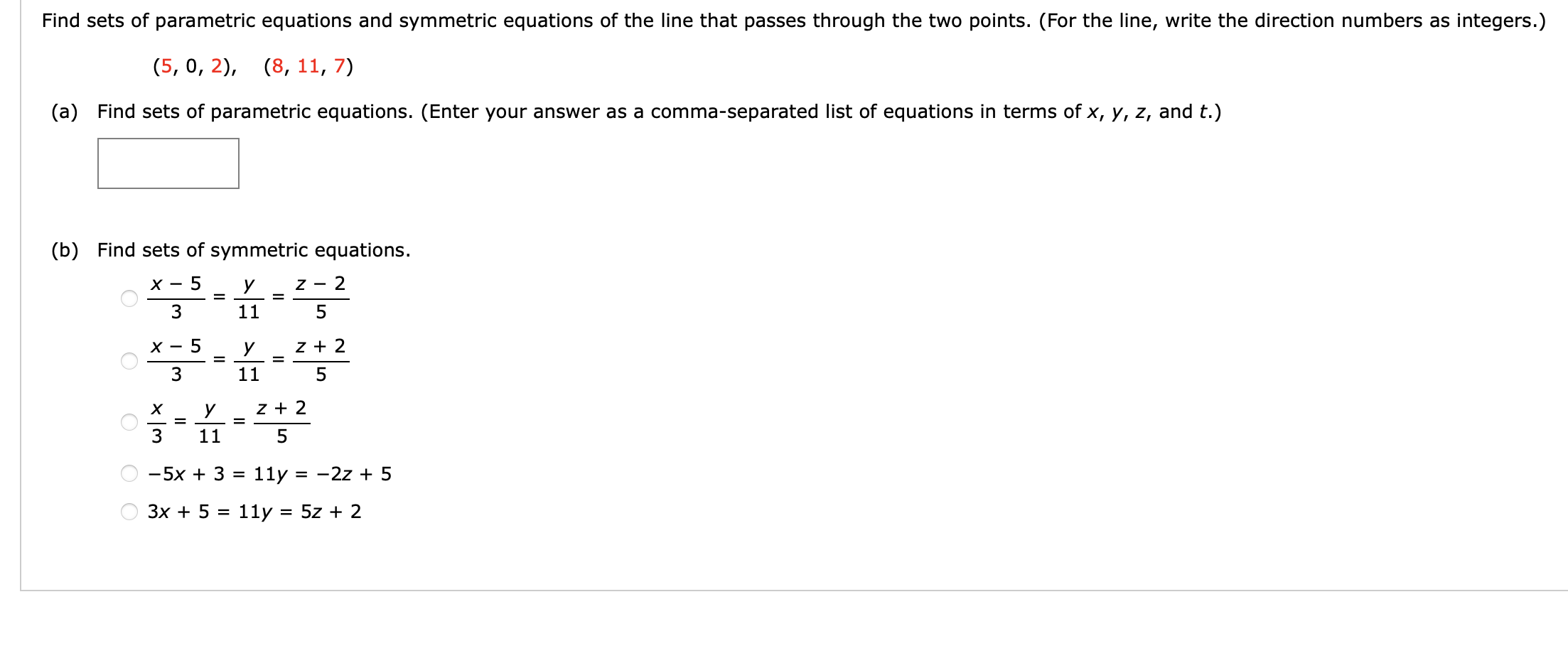 Solved Find sets of parametric equations and symmetric | Chegg.com