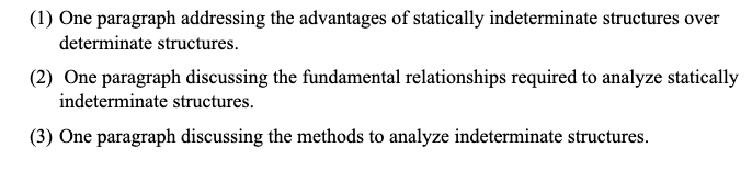 Solved (1) One paragraph addressing the advantages of | Chegg.com